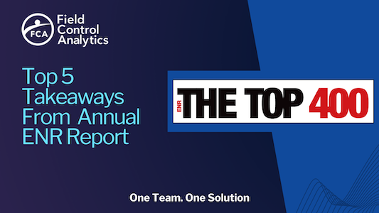 Annual ENR Report: 5 Industry Insights You Need To Know